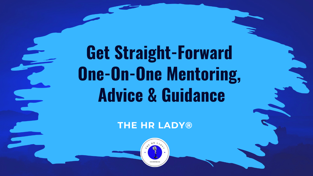 HR Like a Real Boss, HR Mentoring, HR Training - The HR Lady LLC.